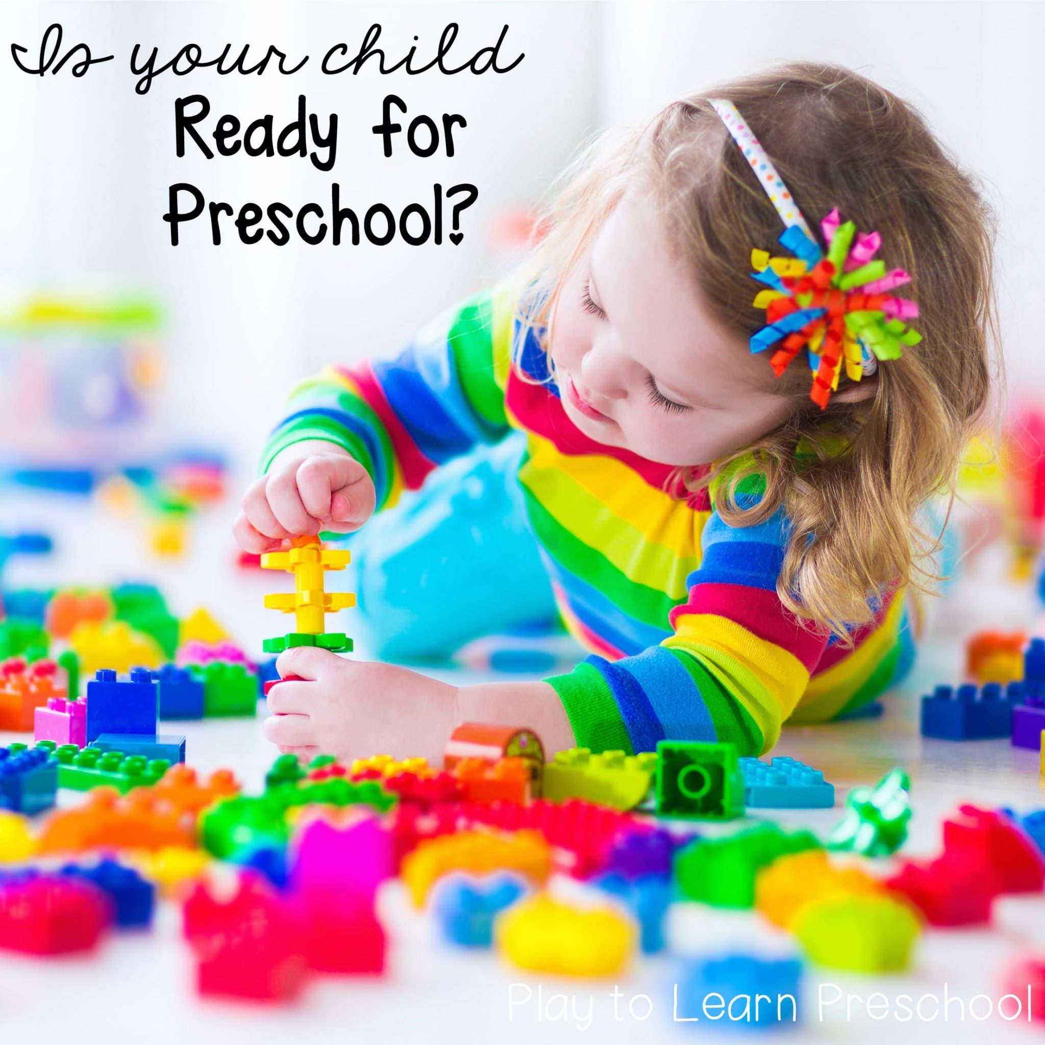 Is Your Child Ready For Preschool Play To Learn Preschool Is Your Child Ready For Preschool Play To Learn Preschool