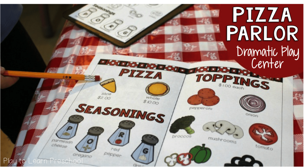 Pizza Parlor Dramatic Play - Play to Learn Preschool