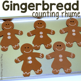 Gingerbread Counting Rhyme - Play to Learn Preschool