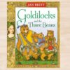The 15 Best Goldilocks Books for Preschool Students