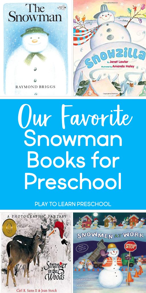 Snowman Books to read aloud to preschoolers - Play to Learn Preschool