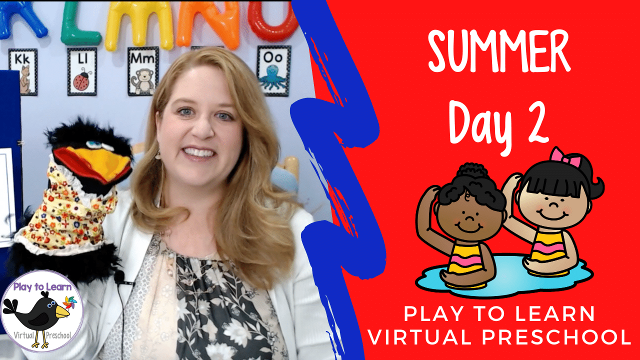 VP Summer Semester 2020 5.2 - Play to Learn Preschool