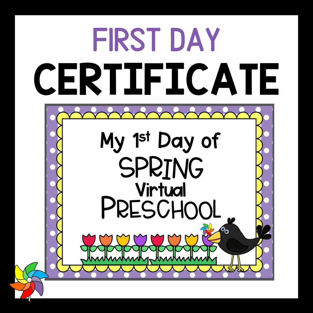Spring Virtual Preschool First Day Certificate - Play to Learn Preschool
