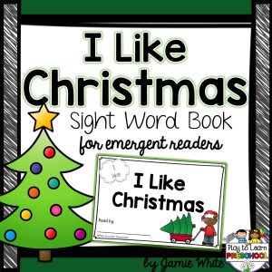 I Like Christmas - Play to Learn Preschool