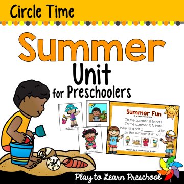 Summer Preschool Unit for Circle Time - Play to Learn Preschool Preschool
