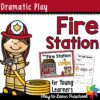 Fire Station Dramatic Play - Play to Learn Preschool