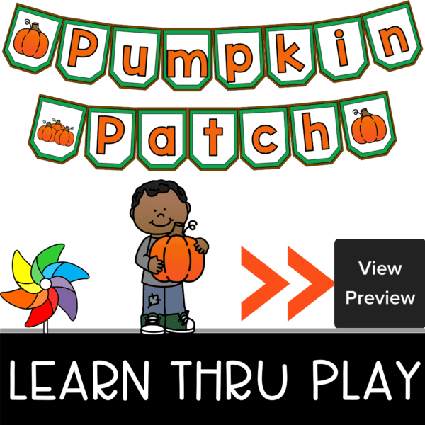 Pumpkin Patch DP - Play to Learn Preschool