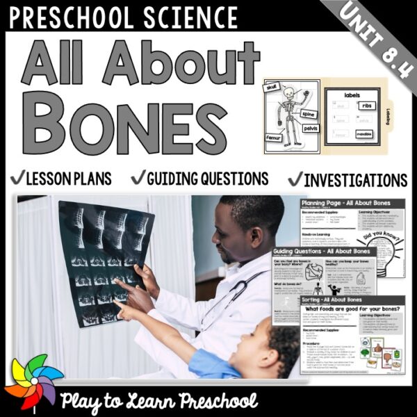 All About Bones - Preschool PreK Science Centers - Play to Learn Preschool