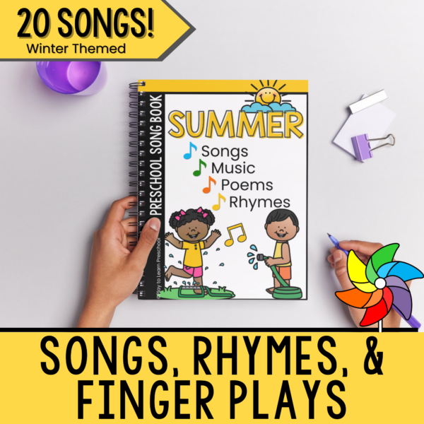 Summer Preschool Song Book - Songs, Rhymes, and Poems for Preschool ...