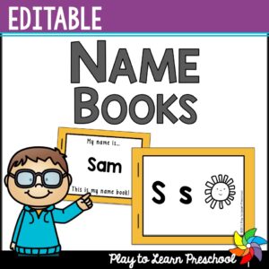 Editable Name Books - Play to Learn Preschool Preschool