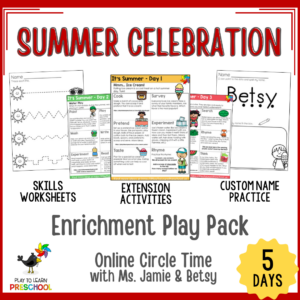 Online Circle Time Play Pack - Summer Celebration - Play to Learn Preschool
